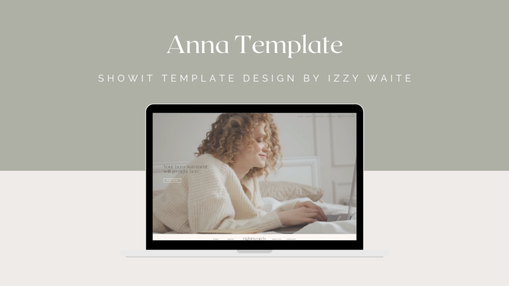 Anna Template - izzywaite.com Minimalistic Showit Website Design